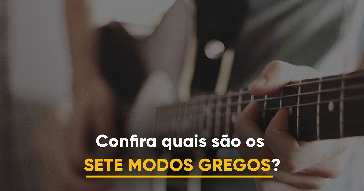Quais são os sete modos gregos? | Musixe.com